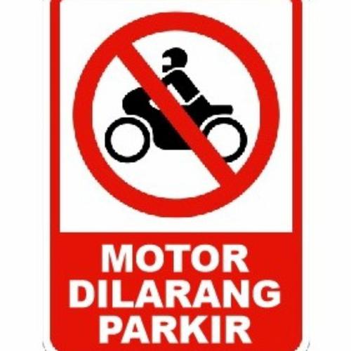 Jual PLAT DILARANG PARKIR MOTOR UKURAN 30X40CM - Jakarta Barat - GARDA ...