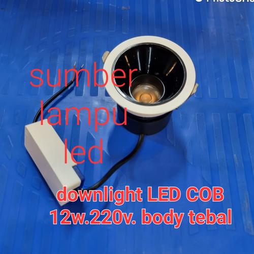 Jual downlight led cob 12 watt 12watt / spotlight plafon led 12w 12 w 4000k - Jakarta Barat ...