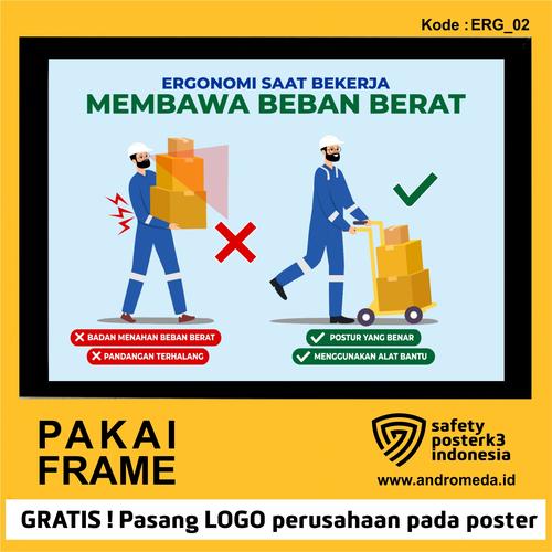 Jual Safety Poster K3: Ergonomi Saat Bekerja_ Membawa Beban Berat_2 ...