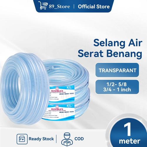 Jual SELANG AIR TAMAN / SELANG AIR SERAT BENANG TEBAL TRANSPARAN PERMETER - 1/2 inch - Kab ...