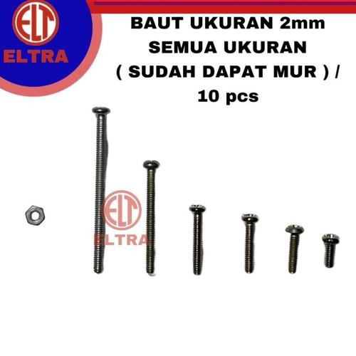 Jual Baut 2mm semua ukuran screw m2 panjang jp mur / 10 pcs ukuran ...