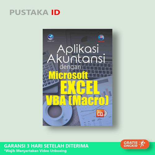 Jual Buku Aplikasi Akuntansi Dengan Microsoft Excel VBA (Macro)+cd ...