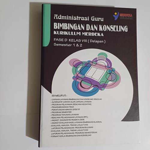 Jual BUKU ADMINISTRASI BIMBINGAN KONSELING BK SMP KELAS 8 KURIKULUM MERDEKA - Jakarta Timur ...