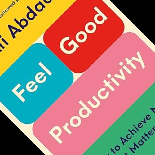 Jual Feel-Good Productivity – Ali Abdaal (ORIGINAL ENGLISH VERSION ...