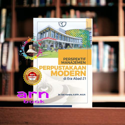 Jual perspektif manajemen perpustakaan modern abad 21 - Jakarta Pusat - ARN BOOK | Tokopedia