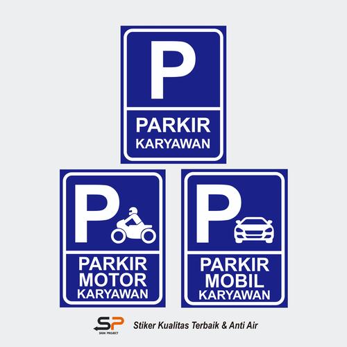 Jual Stiker Sign Parkir Karyawan / Motor Karyawan / Mobil Karyawan ...