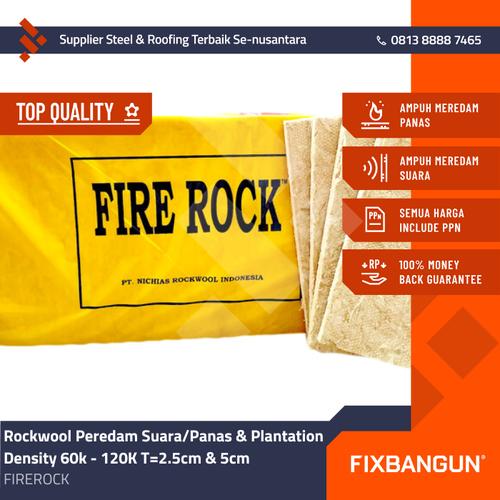 Jual ROCKWOOL FIREROCK DENSITY 60k, 80k, 100k, 120k (T=2.5cm / 5cm ...