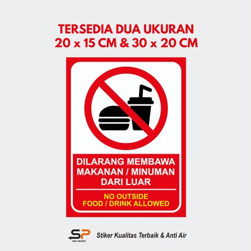 Jual Stiker Sign Dilarang Membawa Makanan / Minuman Dari Luar - M ...