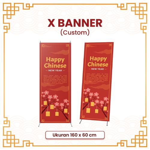 Jual X Banner Imlek | X Banner Chinese New Year | Custom desain - Flexi ...
