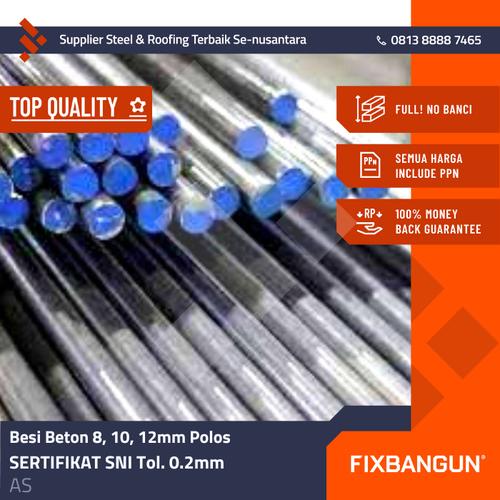 Jual Besi Beton 8, 10, 12mm Polos AS SERTIFIKAT SNI Tol. 0.2mm ...