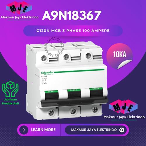 Jual MCB 3 Phase 100 Ampere 3P 100A C120N 10kA Schneider ORI SNI A9N18367 - Jakarta Pusat ...