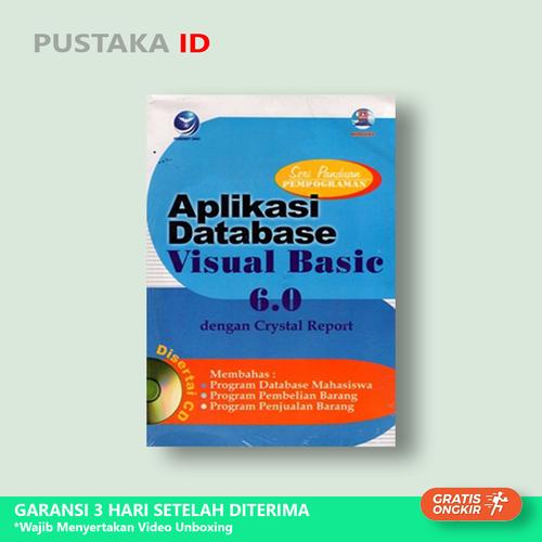 Jual Buku Seri Panduan Pemrograman Aplikasi Data base Visual Basic 6.0 - Kota Tangerang ...