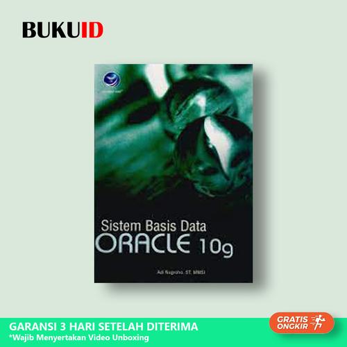Jual Buku Sistem Basis Data Oracle 10g - Kota Tangerang - Buku ID ...