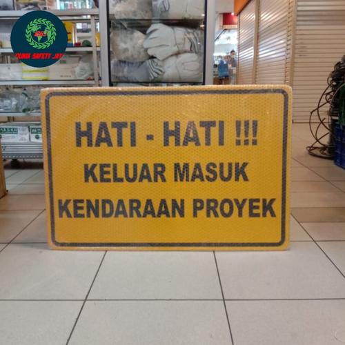Jual PAPAN RAMBU PERINGATAN SAFETY CUSTOM TULISAN & UKURAN - 60x40 ...