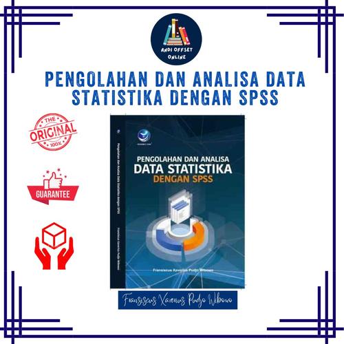 Jual Pengolahan dan Analisa Data Statistika dengan SPSS - Kab. Sleman - Andi Offset Online ...