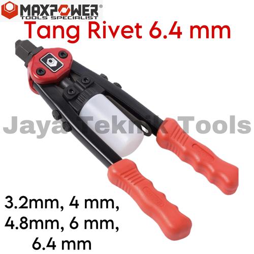 Jual Tang Rivet Riveter 6,4 mm Maxpower JIS Japan Manual - Jakarta ...