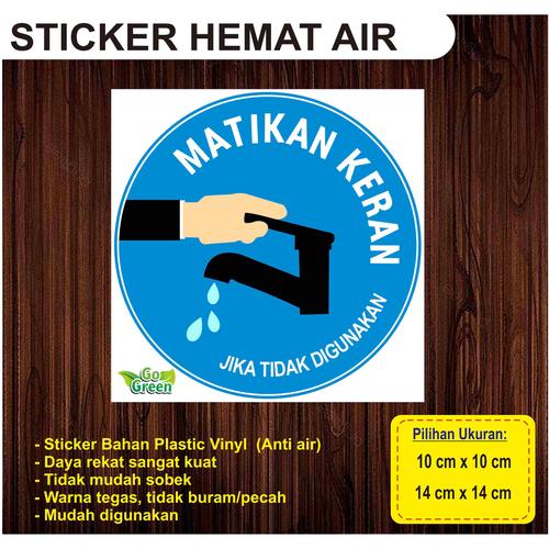 Jual Stiker Rambu Matikan Keran Air Jika Tidak Digunakan / Rambu Hemat ...