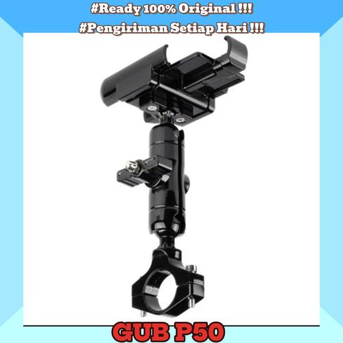 Jual GUB P50 Clamp Model Holder HP Phone Dudukan Ponsel GPS Sepeda Motor - Jakarta Timur ...