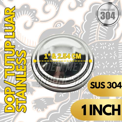 Jual Dop/Tutup Luar Pipa Stainless SUS 304 1 Inch - Jakarta Utara ...