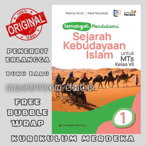 Jual Buku SKI Kelas 1 / 7 MTs Erlangga Kurikulum Merdeka Sejarah Kebudayaan - Jakarta Timur ...