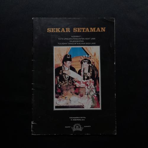 Jual Buku SEKAR SETAMAN: TATA UPACARA PENGANTEN ADAT JAWI Original - Kota Surakarta - Pelamun ...