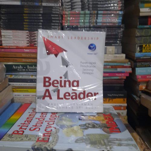 Jual BUKU ORIGINAL BEING A LEADER SMART LEADERSHIP ASPEK ASPEK ...