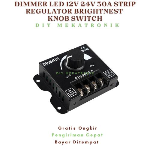 Jual Dimmer LED Single DC 12V 24V 30A Pengatur Kecerahan Led Strip 12 ...