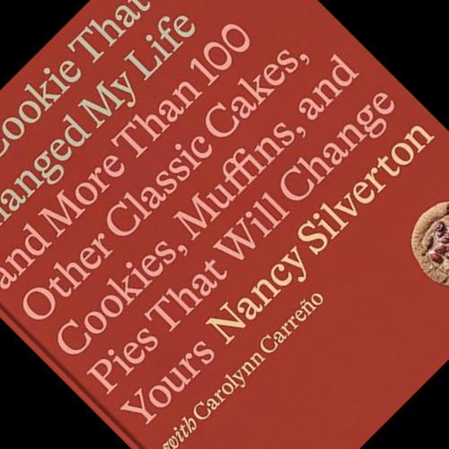Jual The Cookie That Changed My Life – Nancy Silverton (ORIGINAL IMPORT ...