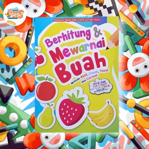 Jual Buku Belajar Mewarnai Menulis Membaca dan Berhitung - Buah-buahan - Kab. Bogor - Fares Toys ...