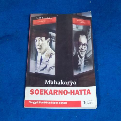 Jual Mahakarya Soekarno-Hatta ( Tonggak Pemikiran Bapak Bangsa ...