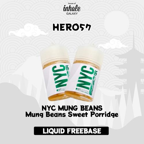 Promo R57 NYC Mung Beans Sweet Porridge 60ML by Hero57 / Liquid NYC ...