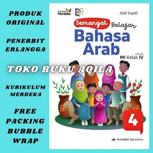 Jual Buku Semangat Belajar Bahasa Arab Kelas 4 MI Erlangga Kurikulum Merdeka - Jakarta Timur ...
