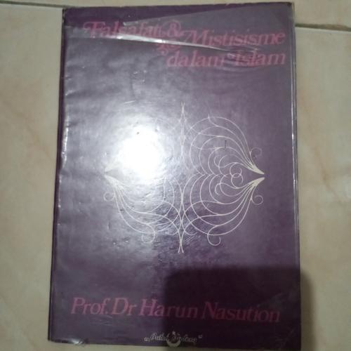 Jual buku falsafat dan mistisisme dalam islam karya Harun Nasution - Kab. Bogor - minami toko ...