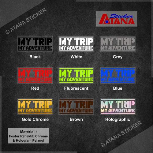 Jual Stiker Cutting My Trip My Adventure MTMA National Geographic Wild ...