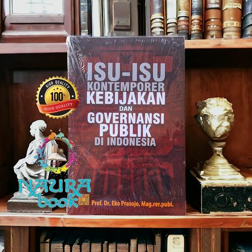 Jual isu isu kontemporer kebijakan dan governansi publik - Jakarta Pusat - ARN BOOK | Tokopedia