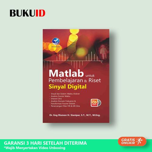Jual Buku Matlab Untuk Pembelajaran Dan Riset Sinyal Digital+cd - Kota ...