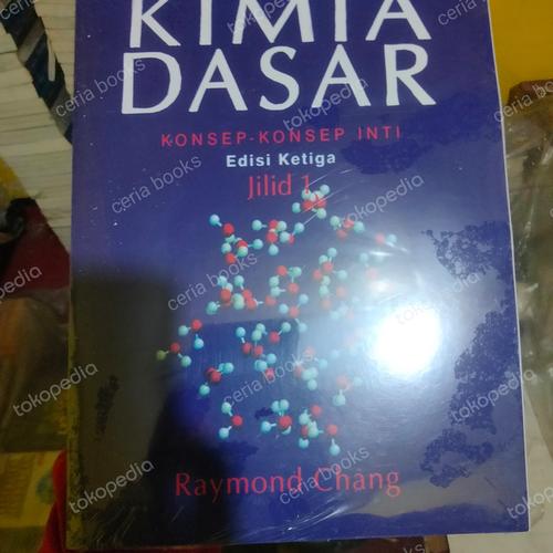 Jual Buku Kimia Dasar Edisi Ke3 Jilid 1 - Jakarta Pusat - ceria books ...