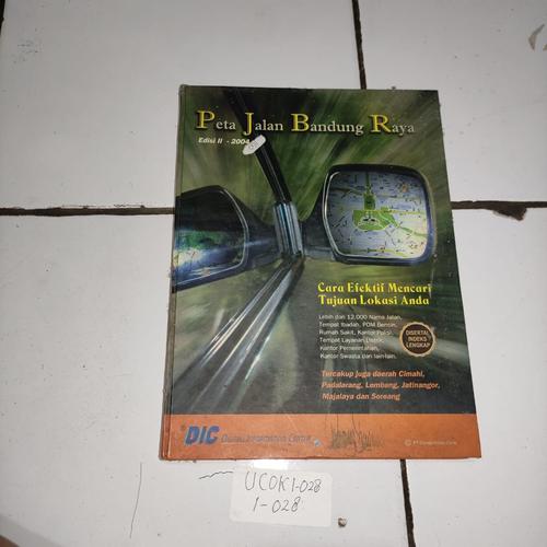 Jual BUKU PETA JALAN BANDUNG RAYA EDISI II - Kota Depok - OurBookStore ...