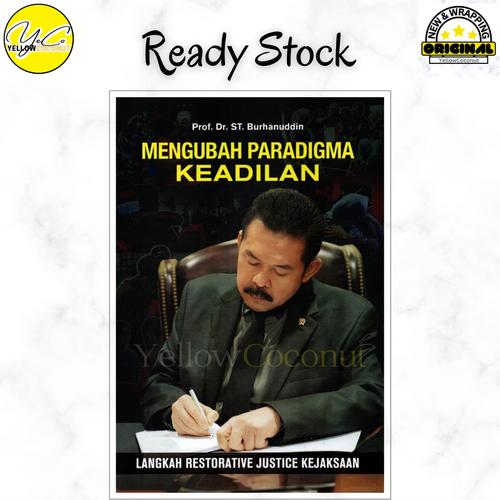 Jual Mengubah Paradigma Keadilan: Langkah Restorative Justice Kejaksaan - Kota Tangerang Selatan ...