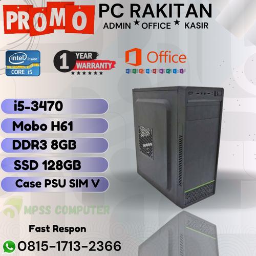 Promo PC/CPU Rakitan i5-3470 Ram 8GB SSD 128GB (Office,Kasir,Dan Admin) - Kab. Sleman - MPSS ...
