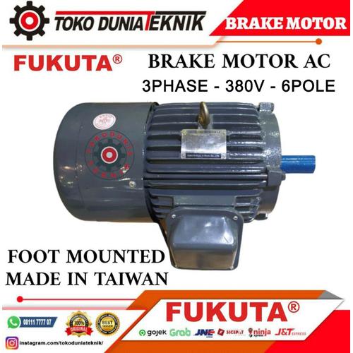 Jual BRAKE MOTOR FUKUTA AC 7.5KW 10HP 6POLE 3PHASE FOOT MOUNTED ...