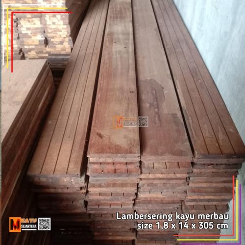Jual LAMBERSERING PLAFON DINDING LANTAI KAYU MERBAU SOLID 305 cm - Kota ...
