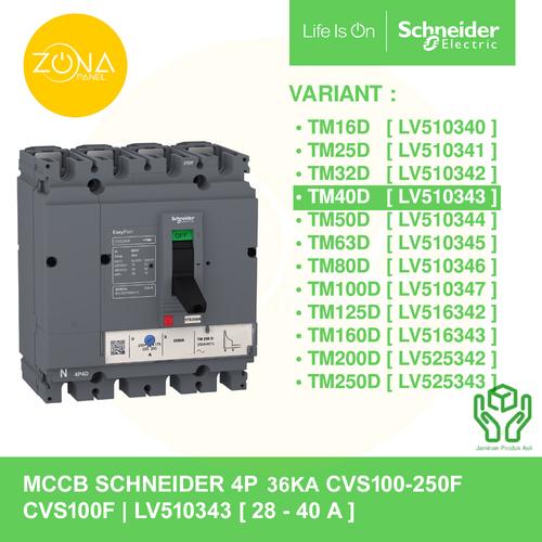 Promo MCCB SCHNEIDER EASYPACT CVS100F 4P 40A 25KA TMD TM40D LV510343 ...