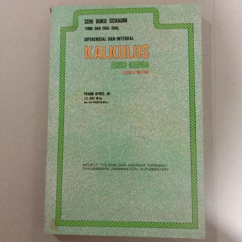 Jual BUKU KALKULUS DIFERENSIAL DAN INTEGRAL SERI BUKU SCHAUM - Kota ...