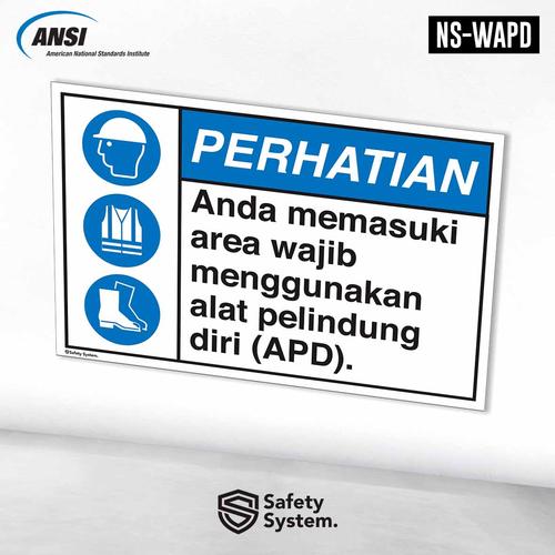 Jual Safety Sign ANSI Anda Memasuki Area Wajib APD 3 Simbol - S - Kab. Bandung - Indoposter ...