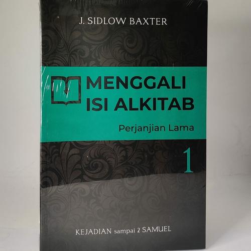 Jual BUKU ROHANI MENGGALI ISI ALKITAB "PERJANJIAN LAMA 1" - Kota Medan ...