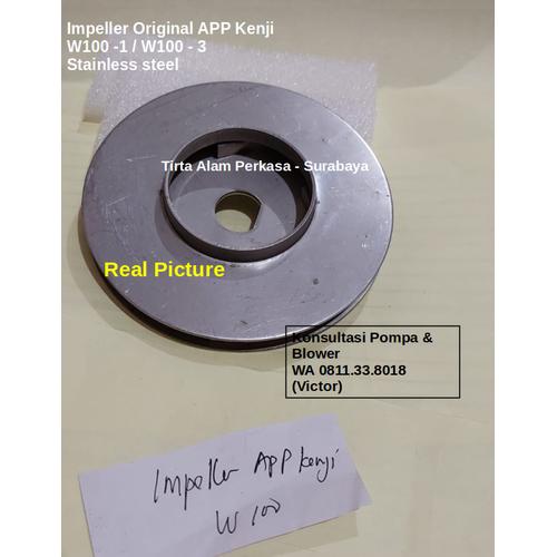 Jual Impeller App kenji W 100 W – 100-1 W – 100 – 3 Stainless Steel Ori - Kota Surabaya - Tirta ...