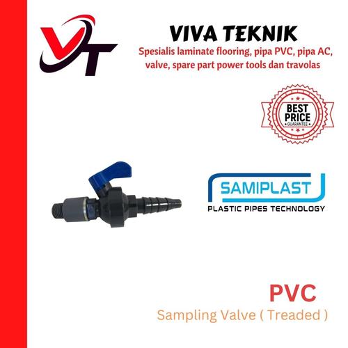 Jual PVC Sampling Valve ( Treaded ) 1/4" Samiplast - Jakarta Barat ...