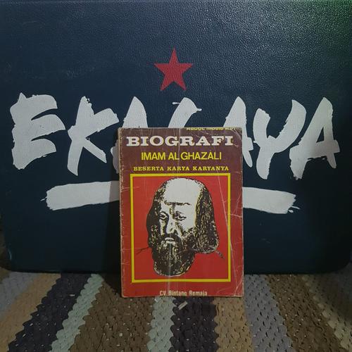 Jual Buku Biografi IMAM AL GHAZALI BESERTA KARYANYA - M. Abdul Mujieb ...