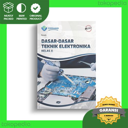 Jual Buku SMK DASAR-DASAR TEKNIK ELEKTRONIKA KELAS X - Kab. Magelang ...